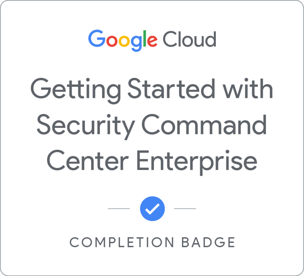 Getting Started with Security Command Center Enterprise | Google Cloud Skills Boost