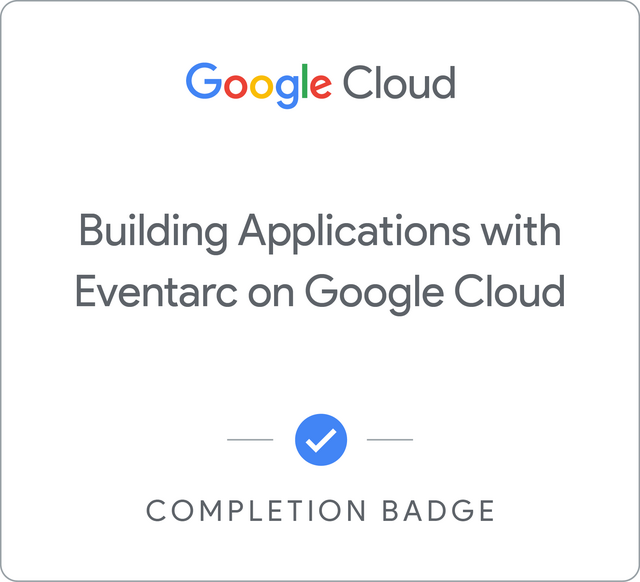 Building Applications with Eventarc on Google Cloud | Google Cloud ...