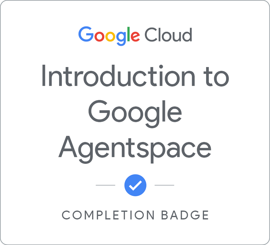 Introduction to Google Agentspace | Google Cloud Skills Boost